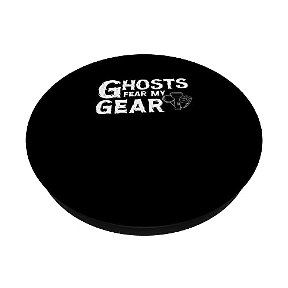 Paranormal Investigator Ghosts Fear My Gear Ghost Hunting PopSockets Swappable PopGrip