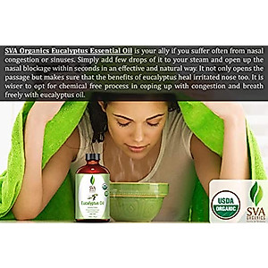 SVA Organics Eucalyptus Essential Oil Organic 4 Oz USDA with Dropper 100% Pure Natural Undiluted Premium Therapeutic Grade Oil for Diffuser, Aromatherapy, Face, Body & Hair Care