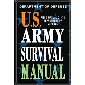 U.S. Army Survival Manual: FM 21-76