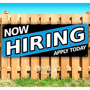 Now Hiring Apply Today Banner 13 oz | Non-Fabric | Heavy-Duty Vinyl Single-Sided With Metal Grommets