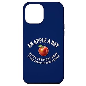 iPhone 14 Pro Max An Apple A Day Keeps Everyone Away If I Throw It Humorous Case
