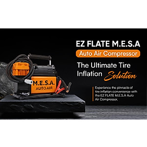 EZ FLATE M.E.S.A 12V Air Compressor Kit, Portable Air Compressor, 5.65 CFM, Offroad Air Off Road Air Compressor, Heavy Duty Pump for Car Tire, Max 150 PSI for 4x4 Vehicle, Offroad Tire Inflator