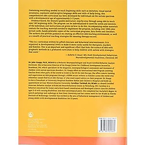 A Complete ABA Curriculum for Individuals on the Autism Spectrum with a Developmental Age of 3-5 Years: A Step-by-Step Treatment Manual Including ... of Development Using ABA: Beginning Skills)