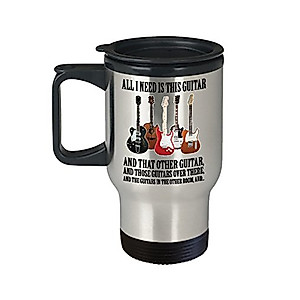 All I need is this guitar -Guitar lover gift - him/her,Dad,Men, women,kids-, girls/boys -teacher -Accessories -player- themed-Guitarist Mom - Bass Guitar Travel mug - Acoustic -Electric - shaped