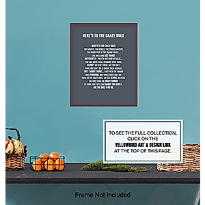 Heres to the Crazy Ones Entrepreneurial Motivational Quote -8x10 Art Print, Home Decor - Inspirational Wall Art Poster - Unique Room Decorations for Office, Den - Gift for Entrepreneur, Boss