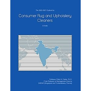 The 2022-2027 Outlook for Consumer Rug and Upholstery Cleaners in India