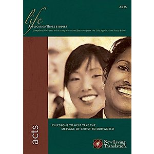 Acts (Life Application Bible Studies: NLT)