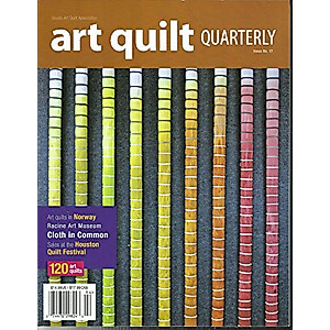SAQA ART QUILT QUARTERLY MAGAZINE ISSUE # 17 ART QUILTS IN NORWAY