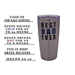 Rogue River Tactical Funny Best Dad Ever Large 20 Ounce Travel Tumbler Mug Cup w/Lid Dad Father Husband