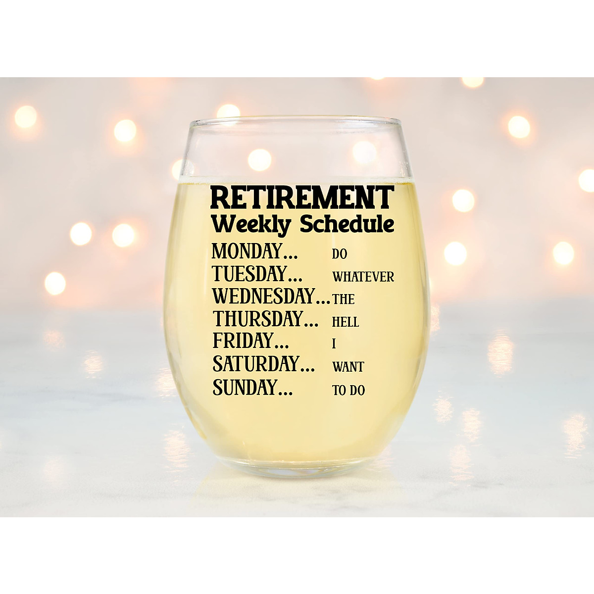 Funny Retirement Gift Wine Glass For Women - Humorous Gifts For Retired Mom, Aunt, Friend, Coworkers - Unique Wine Glass With Funny Weekly Schedule - Happy Retirement Party Gifts