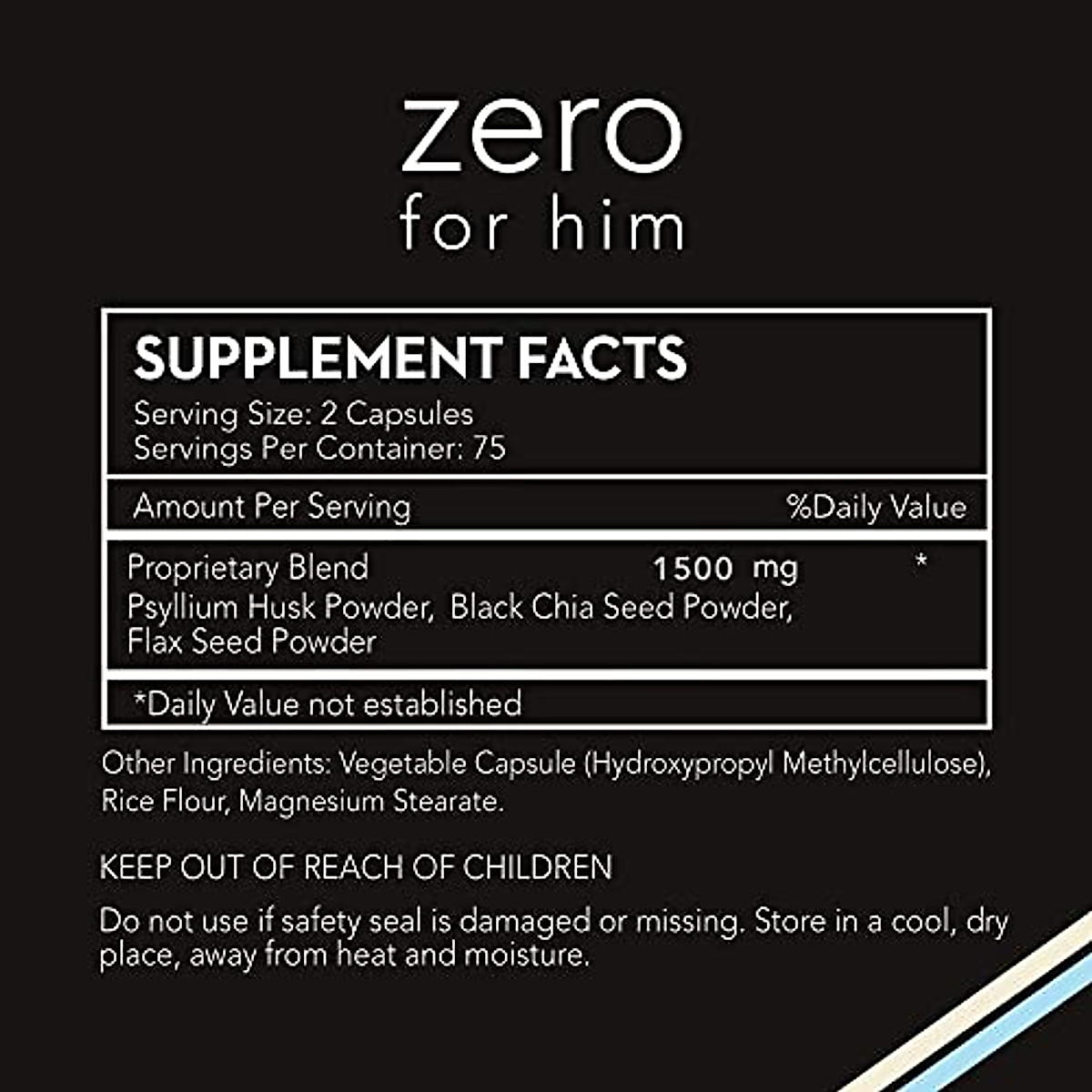 Zero for Him Dietary Fiber Supplement for Men (150caps) Strong Vegan Fiber Pills, Psyllium Husk, Flax Seeds and Chia Seeds Pure Supplement for Digestive Health, Men Seeking Clean and Fun Night