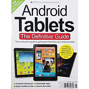 ANDROID TABLETS: THE DEFINITIVE GUIDE SPRING 2014 VOLUME 7^