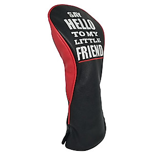 ReadyGOLF Say Hello to My Little Friend Embroidered Driver Headcover