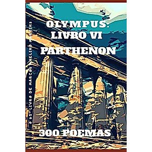 OLYMPUS: LIVRO VI - PARTHENON: POEMAS (Portuguese Edition)