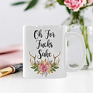 Funny 11 Oz White Ceramics Coffee Mugs or Tea Cups - Oh For Fucks Sake Coffee Cup Or Office Tea Cups