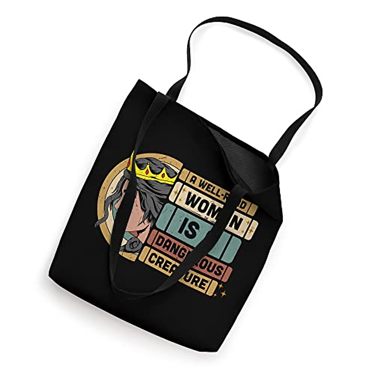 Book Lover's "A Well Read Woman Is A Dangerous Creature" Tote Bag