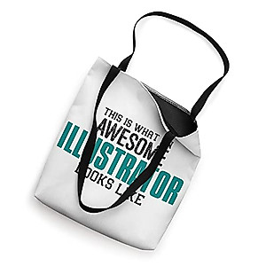 This is what an awesome Illustrator looks like Gift Designer Tote Bag