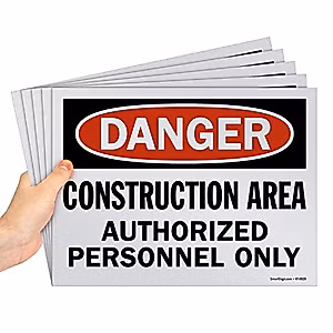 SmartSign (Pack of 5) 9 x 12 inch “Danger - Construction Area, Authorized Personnel Only” OSHA Sign, Screen Printed, 10 mil Polystyrene Plastic, Red/Black on White