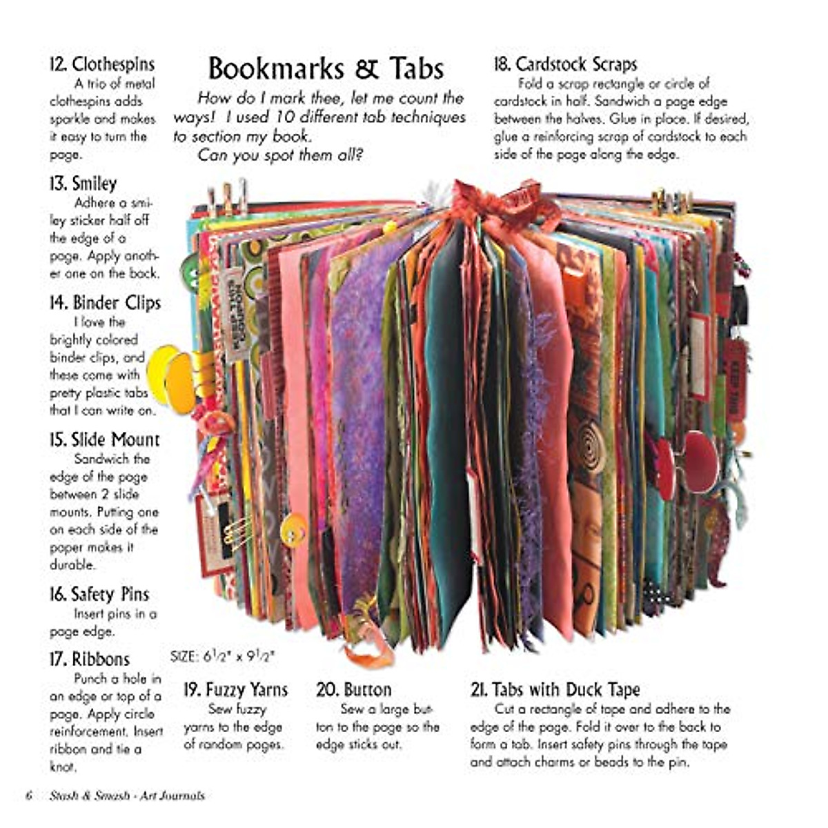 Stash and Smash: Art Journal Ideas (Design Originals) Over 120 Tips, Suggestions, Samples, & Instructions for Designing Your Own "Smash It In" Art Journals with Papers, Mementos, & Embellishments