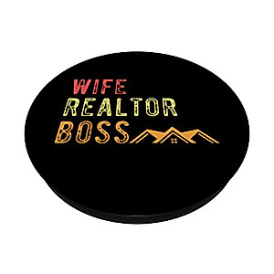 Wife Realtor Boss Real Estate Agent House Property Apartment PopSockets Swappable PopGrip