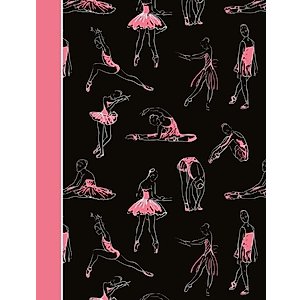 Composition Notebook: Dance Ballet Black and Pink College Ruled Lined Pages Book (7.44 x 9.69)