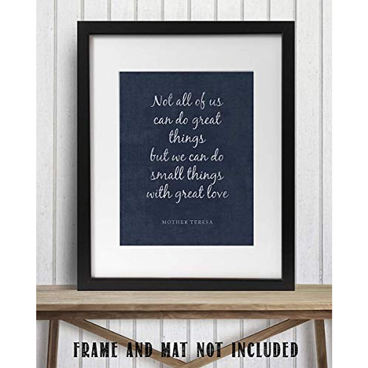 Mother Teresa Quotes Wall Art- “Do Small Things With Love”- 8 x 10" Distressed Art Wall Print- Ready to Frame. Modern Home Décor, Studio & Office Décor. Perfect Gift for Motivation & Inspiration.