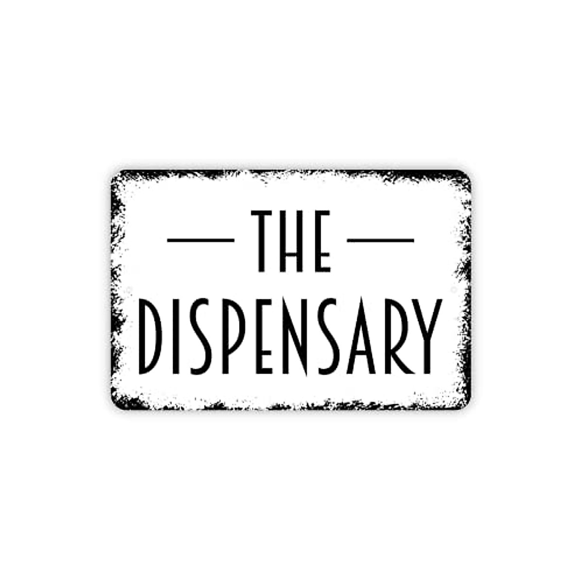 8" x 12" The Dispensary Metal Sign with Black Edge