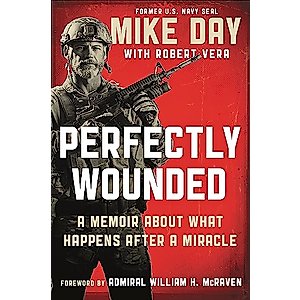 Perfectly Wounded: A Memoir About What Happens After a Miracle