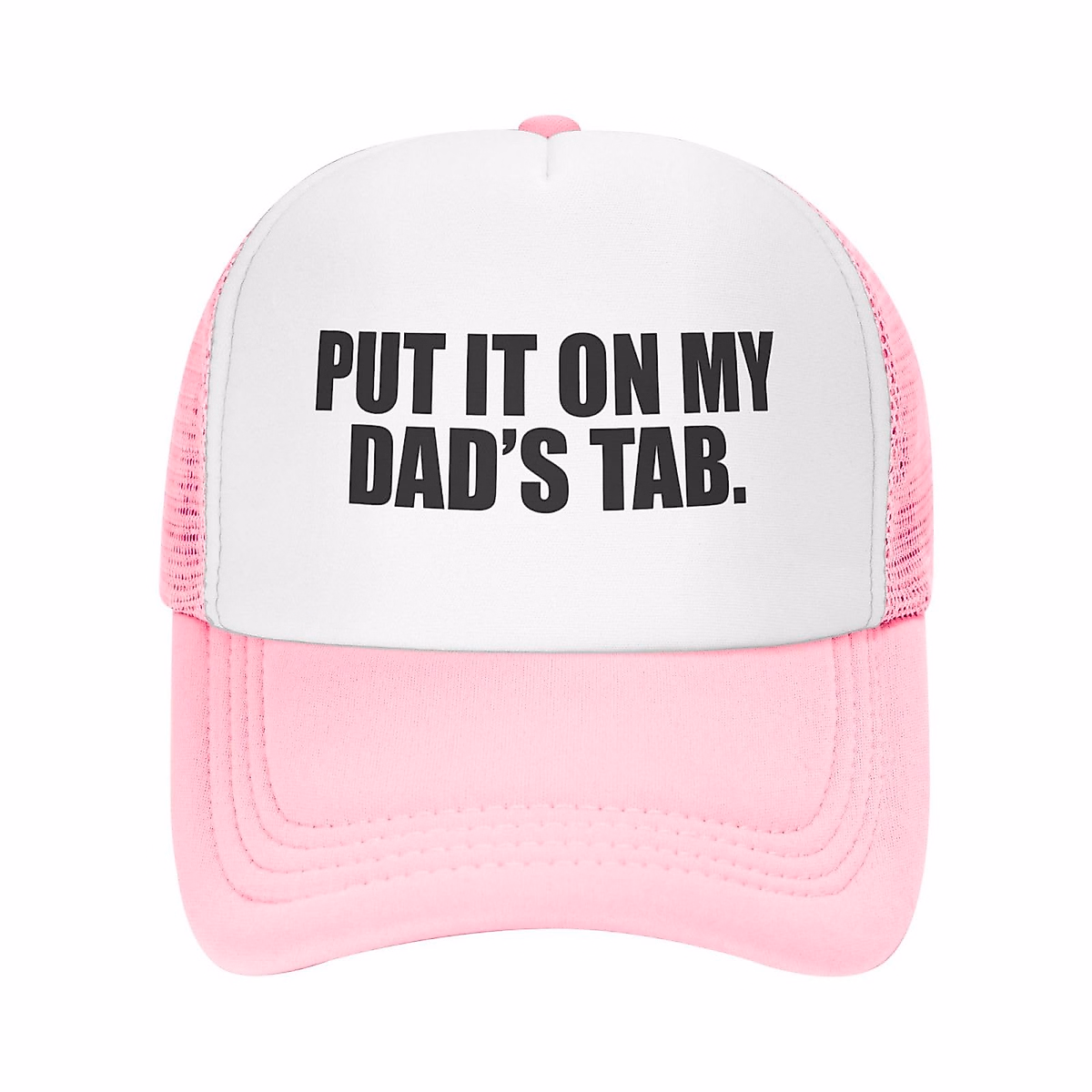 Put It On My Dad's Tab Trucker Hat Unisex Adult Hats Adjustable Cap for Men and Women Classic Fishing Caps Pink