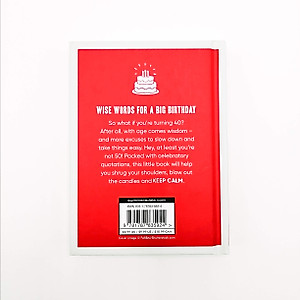 Keep Calm You're Only 40