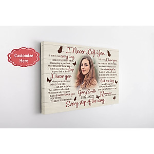 I Never Left You Personalized Sympathy Canvas for Loss of Loved One, Memorial Gifts for Loss of Sister Daughter - VTQ125 (10x8 inch), Multicolor