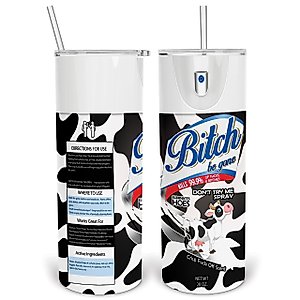 Bitch Be Gone Original Creator 20oz Custom Tumbler by GraphicsPig (Cow Print Black)