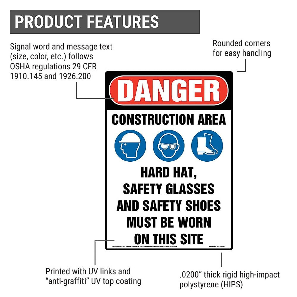Danger: Construction Area, PPE Must Be Worn Sign - J. J. Keller & Associates - 10" x 14" Plastic with Rounded Corners for Indoor Use - Complies with OSHA 29 CFR 1910.145 and 1926.200