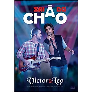 Sai do Chao - Victor & Leo