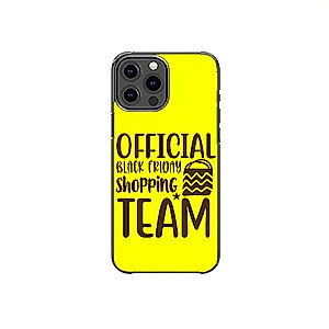 Official Black Friday Shopping team Sarcastic Funny Pattern Art Design Anti-Fall and Shockproof Gift iPhone Case (iPhone 13 Pro Max)