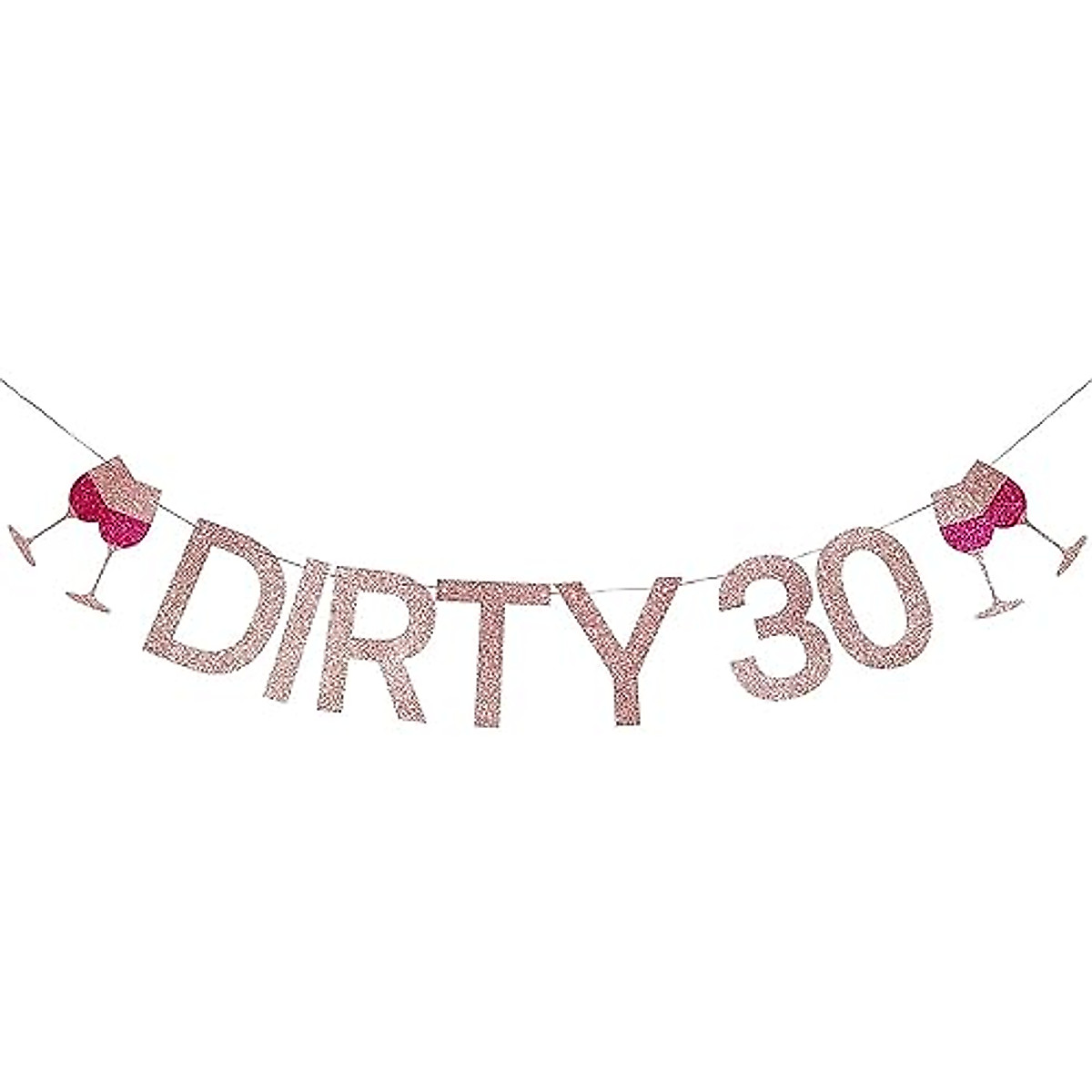 30th Birthday Decorations for Women, RoseGold Dirty 30 Birthday Banner, Happy 30th Birthday Banner, Birthday Gift for Her, Photobooth Backdrop