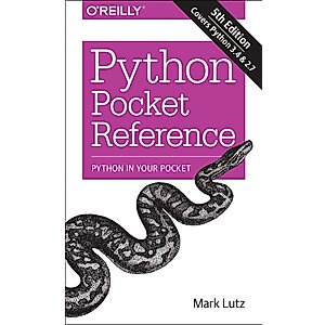 Python Pocket Reference: Python in Your Pocket