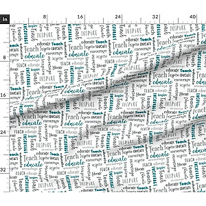 Spoonflower Fabric - Educate Inspire Gray Teal School Typography Education Teacher Mentor Printed on Petal Signature Cotton Fabric Fat Quarter - Sewing Quilting Apparel Crafts Decor