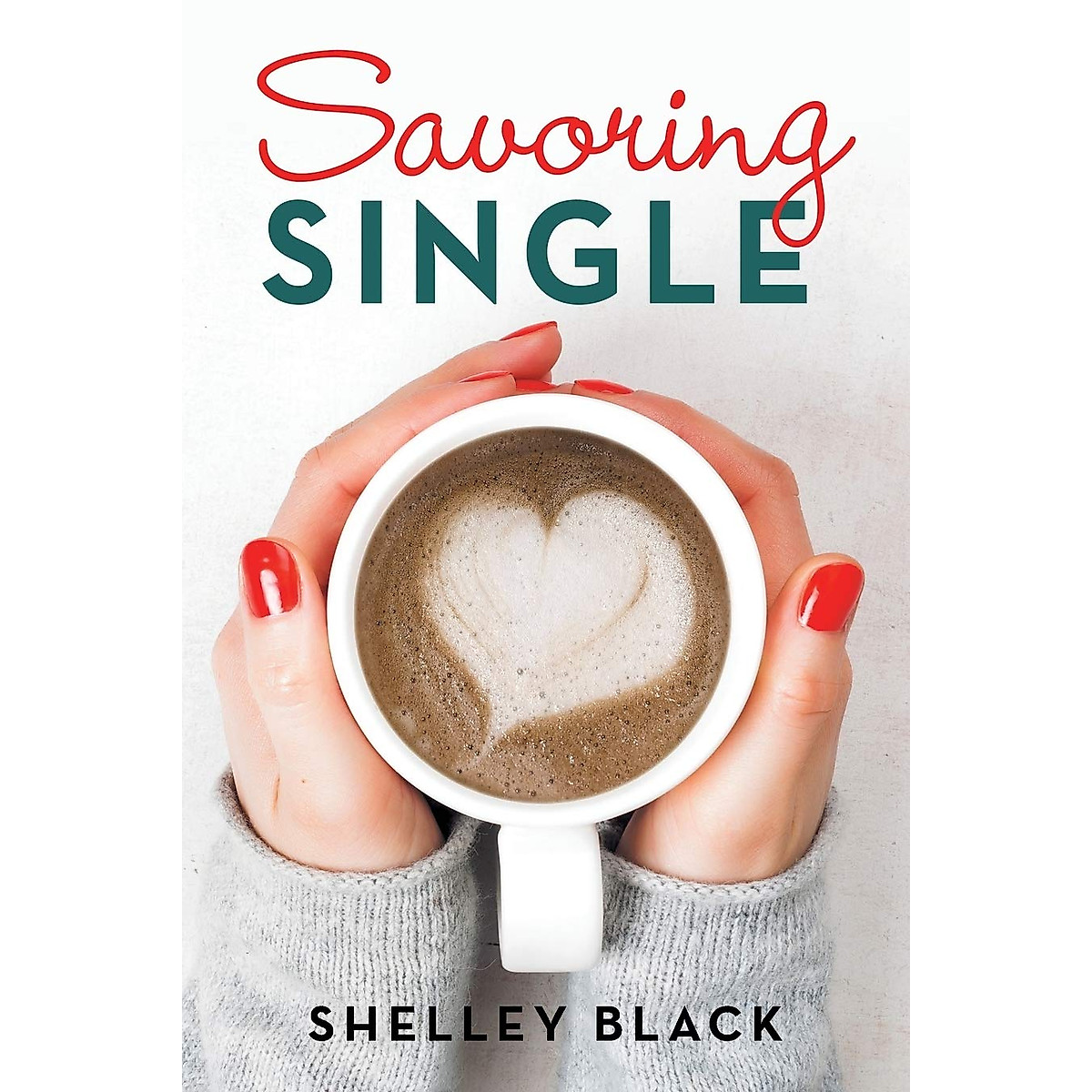 Savoring Single