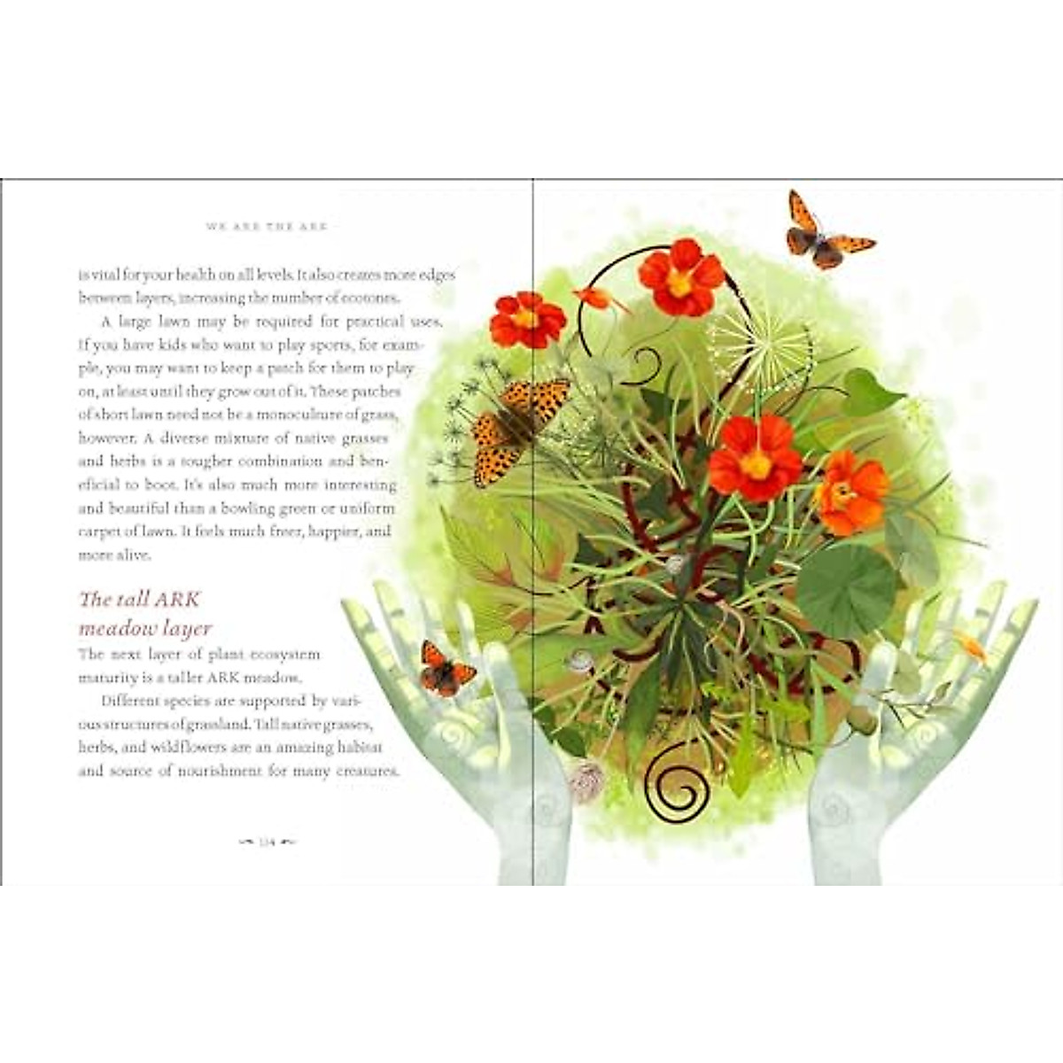 We Are the ARK: Returning Our Gardens to Their True Nature Through Acts of Restorative Kindness