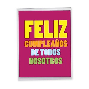 NobleWorks, Big Feliz Cumpleanos - Jumbo Spanish Birthday Card from All of Us (8.5 x 11 Inch) - Group Birthday Greeting J3243BDG-US-SL