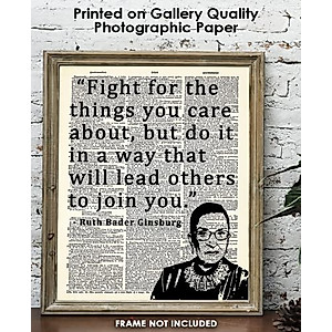 Inspirational Ruth Bader Ginsburg Wall Art "Fight for Things" 8x10 RBG Poster, RBG Wall Art & Motivational Wall Art, Positive Affirmations Wall Decor for Bedroom & Office Decor for Men &Women