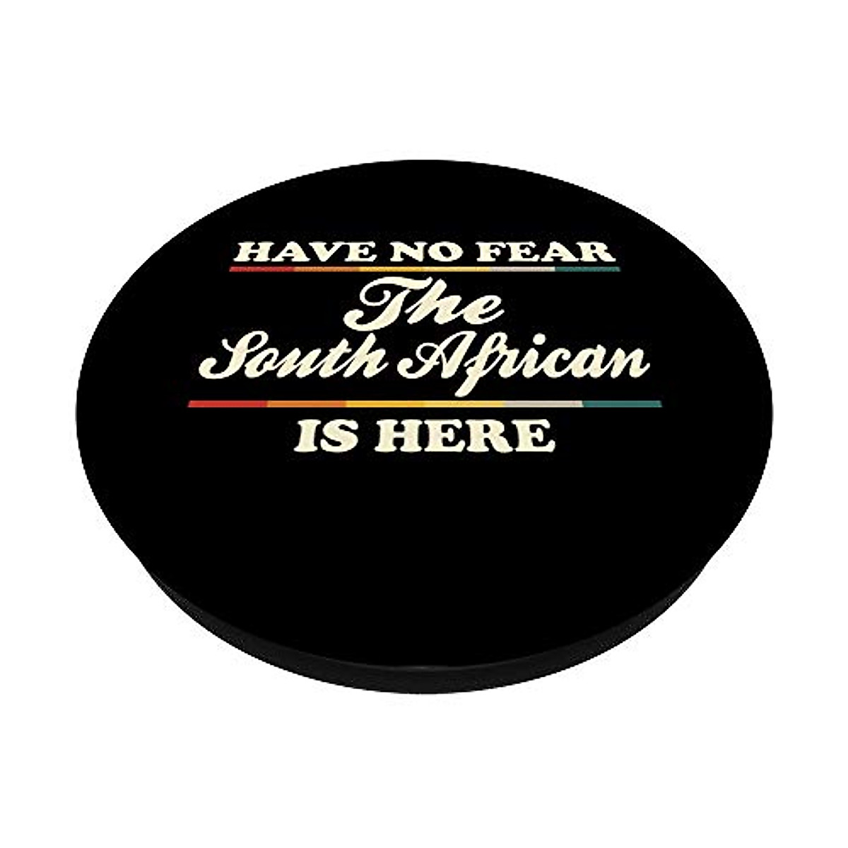 Have No Fear The South African Is Here South African PopSockets PopGrip: Swappable Grip for Phones & Tablets