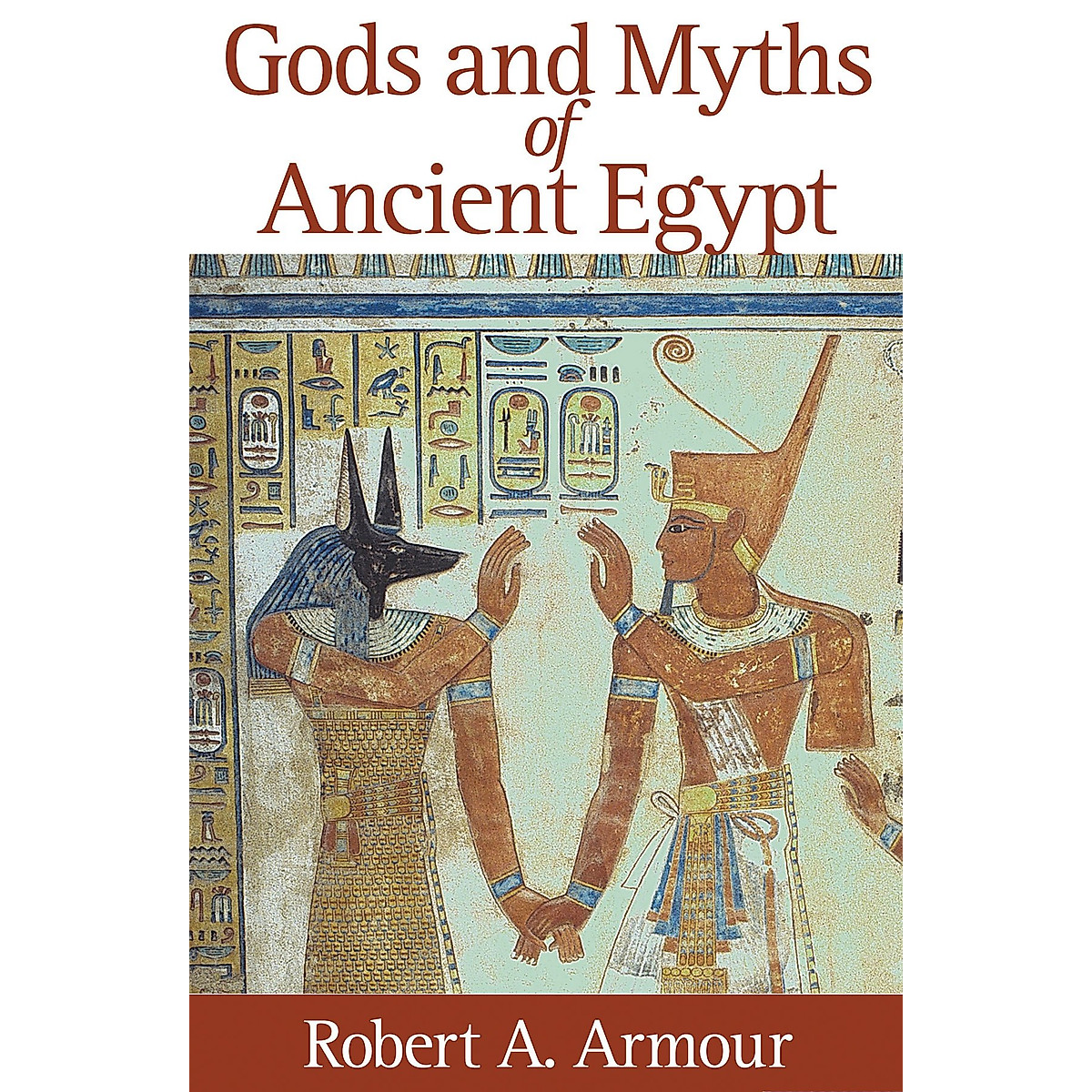 Gods and Myths of Ancient Egypt