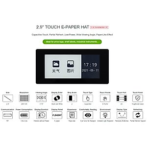 2.9inch Touch E-Paper Display HAT for Raspberry Pi 4B/3B+/3B/2B/Zero/Zero W/WH, 296×128 Pixel 5-Points Black/White 3.3V/5V Capacitive Touch E-Ink Screen, SPI Interface Support Partial Refresh