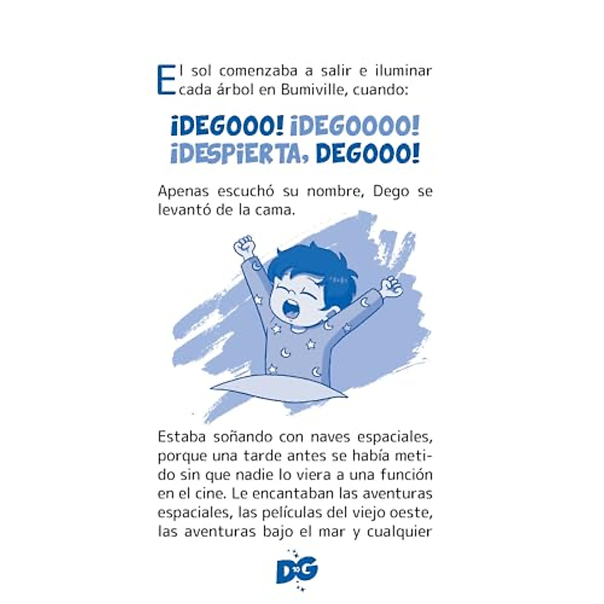 DeGoBooM y la fórmula Exe / DeGoBooM and the Exe Formula (Spanish Edition)