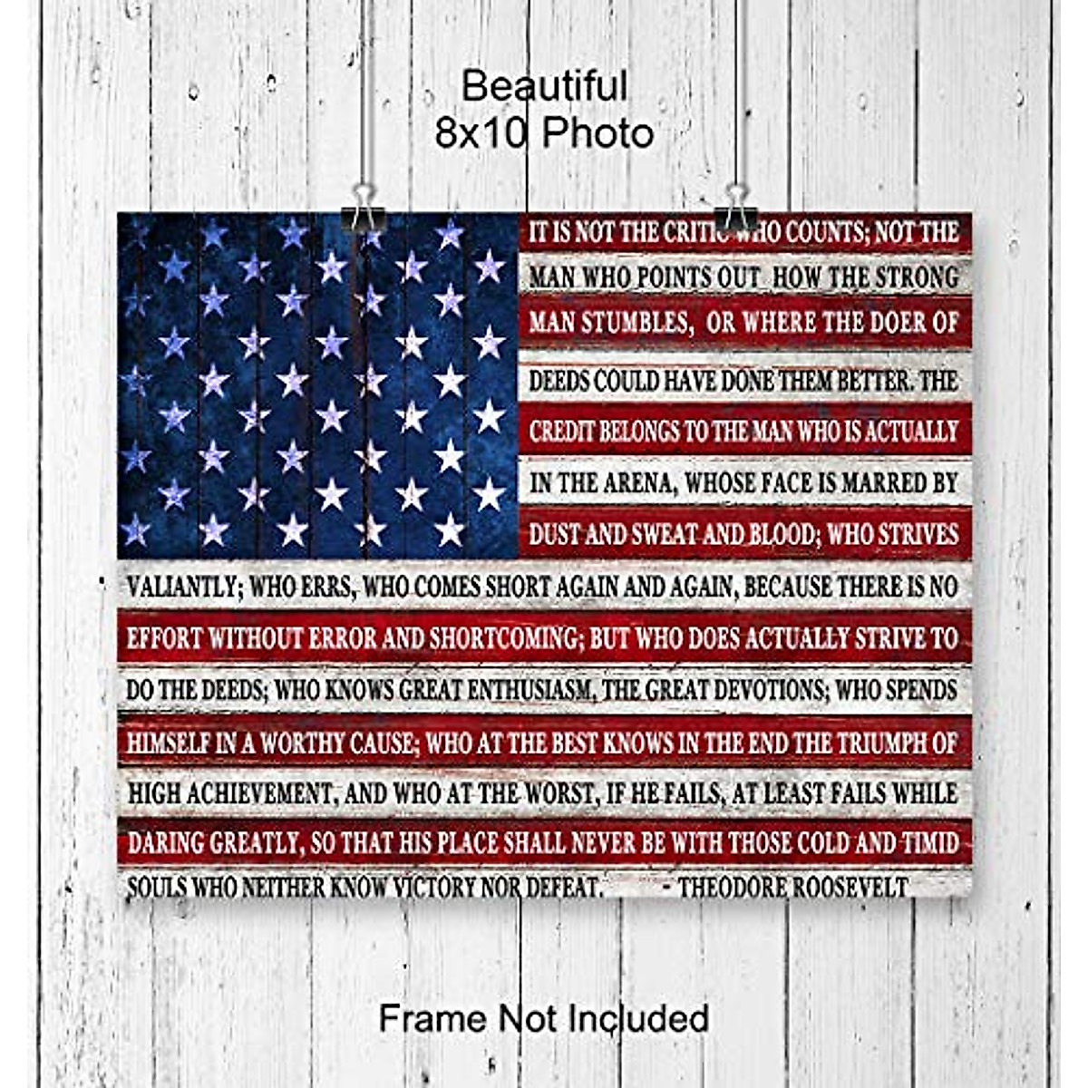 Teddy Roosevelt Man in the Arena Quote Poster Print - 8x10 Daring Greatly Wall Art Room Decor - Unique Inspirational Motivational Gift - Patriotic American Flag Plaque - Unframed