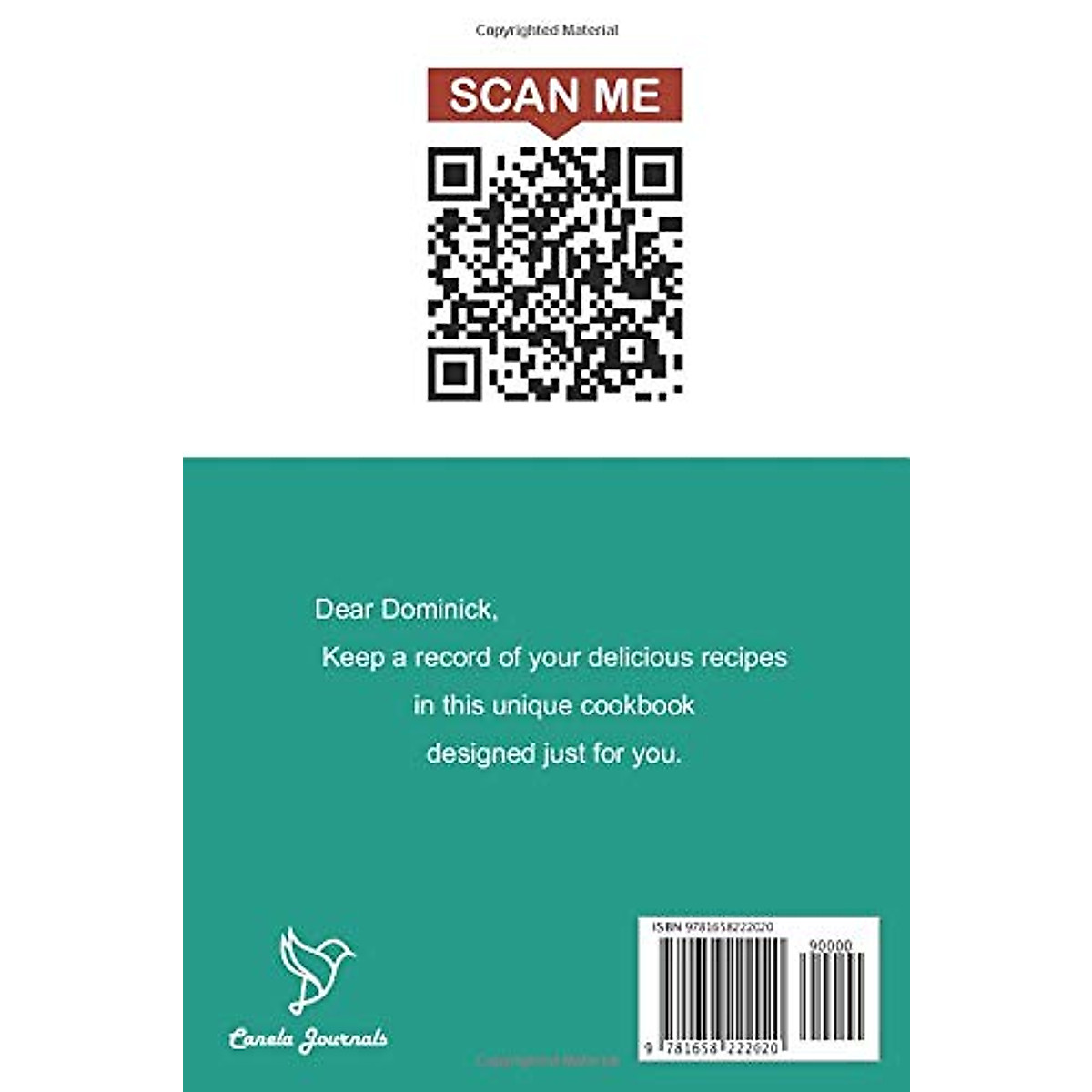 Delicious Recipes and Treats A Custom Recipe Cookbook for Dominick: Personalized Cooking Notebook. 6 x 9 in - 150 Pages Recipe Journal (Customized Cookbook Journal for him)