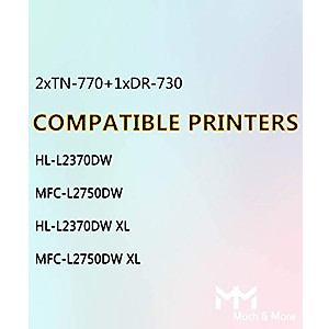MM MUCH & MORE Compatible TN770 Toner Cartridge and DR730 Drum Unit Replacement for Brother TN-770 DR-730 Used for MFC-L2750DW L2750DWXL HL-L2370DW L2370DWXL Printer (2 Toners, 1 Drum, 3-Pack)