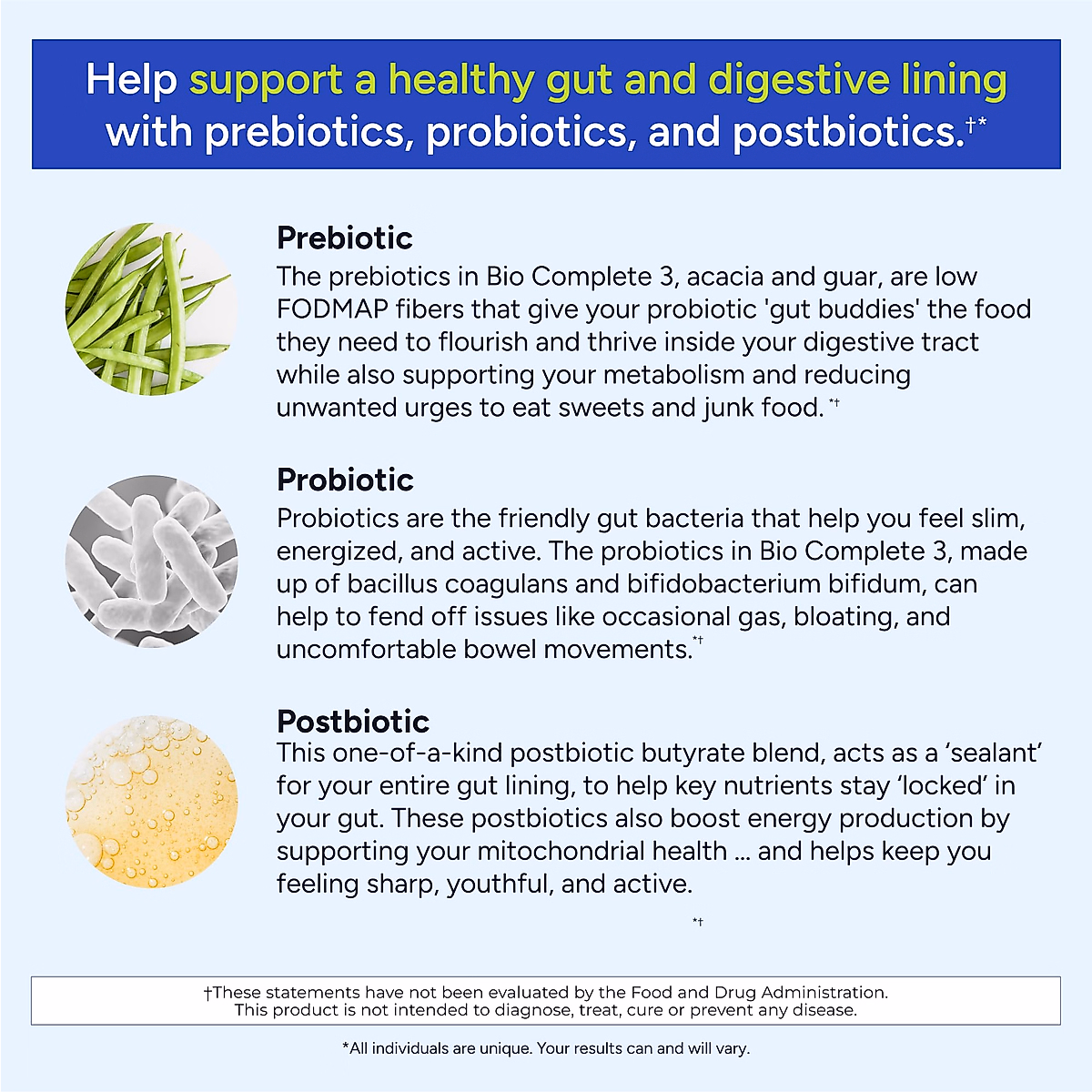 Gundry MD® Bio Complete 3, 3-in-1 Probiotics for Gut Health, Probiotic Supplements for Digestion, Supplement Supporting Bloating, Gas, Food Cravings, Energy Levels, Skin, and Focus, 30 Day Supply